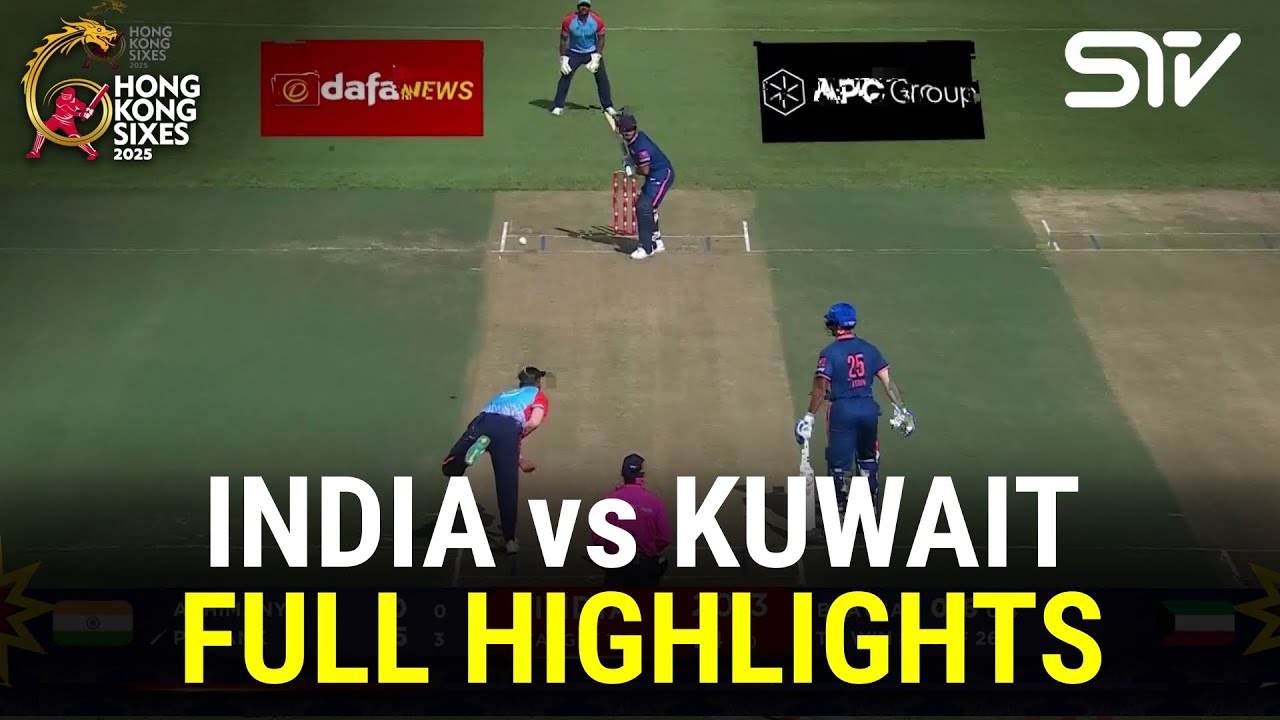 Full Highlights | India vs Kuwait | Day 2 | Hong Kong Sixes 2025 | ZG1S ...