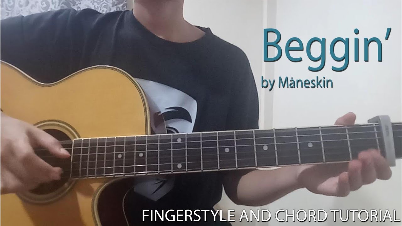 [ Måneskin - Beggin' ] STEP-BY-STEP guitar fingerstyle tutorial ...
