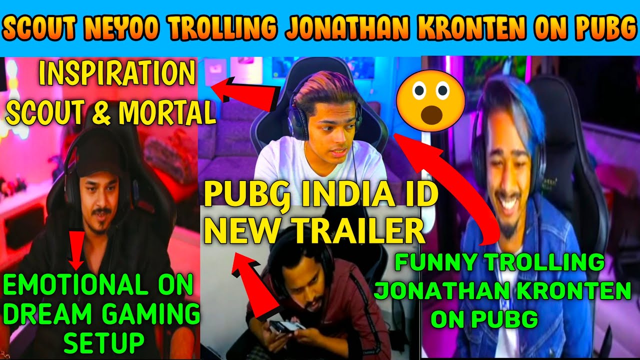 SCOUT😂TROLLING JONATHAN & KRONTEN ON PUBG | KRONTEN ON NEW PUBG🇮🇳INDIA ...