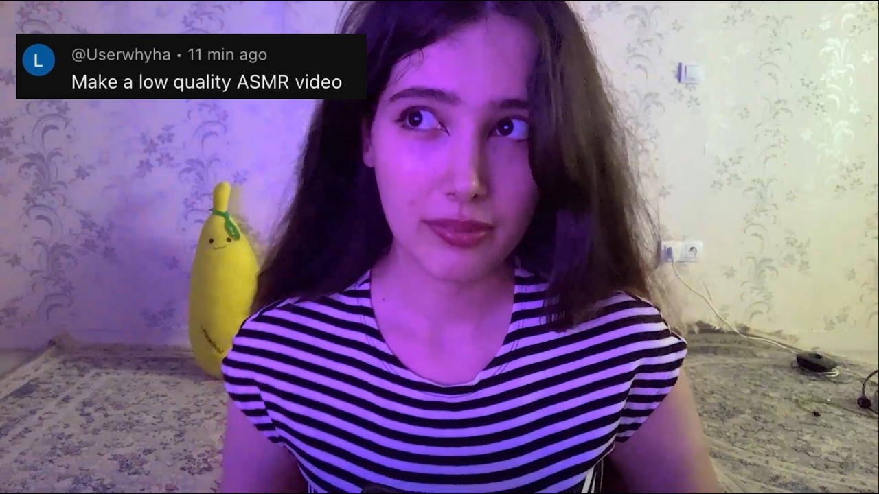 Mean Girl Made a Low Quality ASMR Video… Just Like You Asked! [Teasing ...