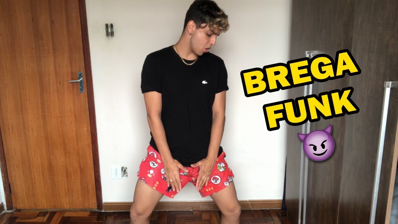 DanÇando Brega Funk Youtube