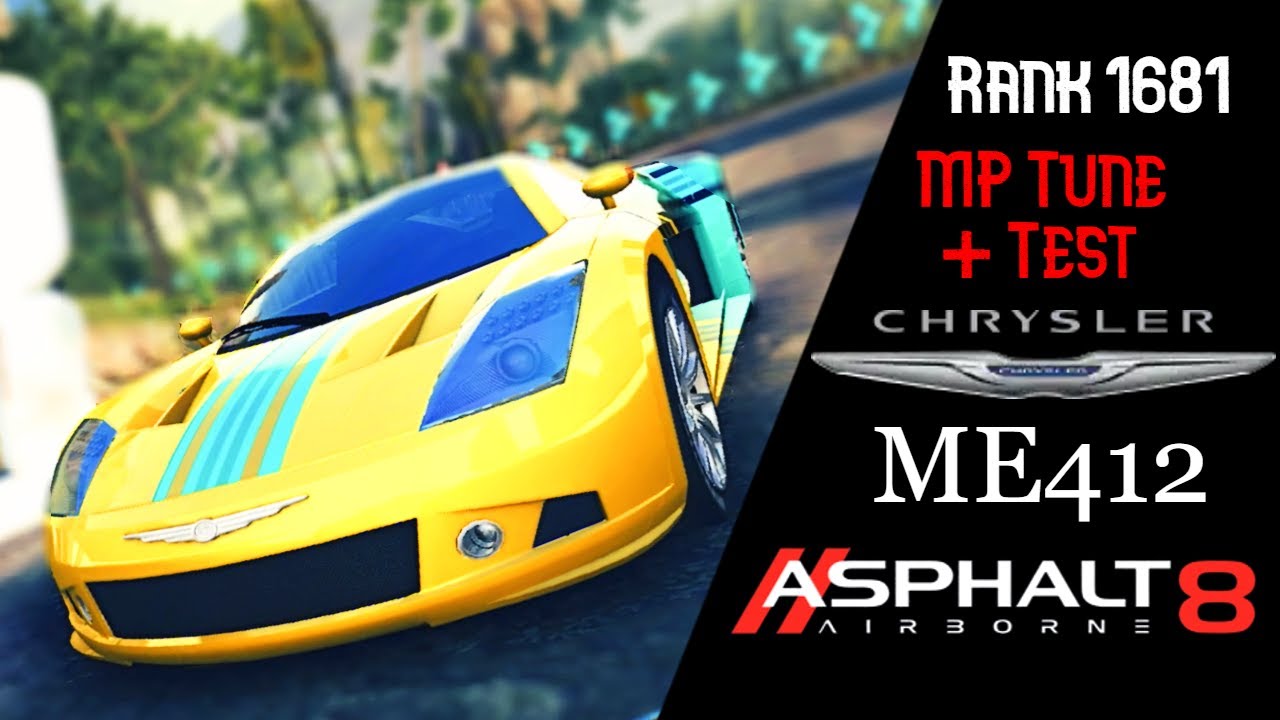Asphalt 8 | Multiplayer TUNED Chrysler ME412 (Rank 1681) Test - YouTube
