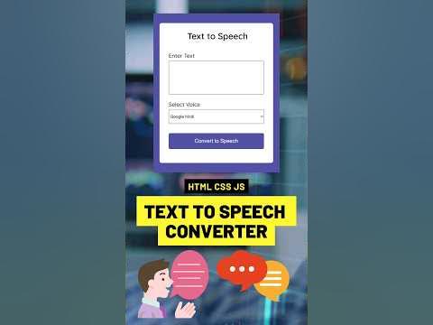 Text to speech converter using HTML CSS and JavaScript. #html5 #css3 # ...