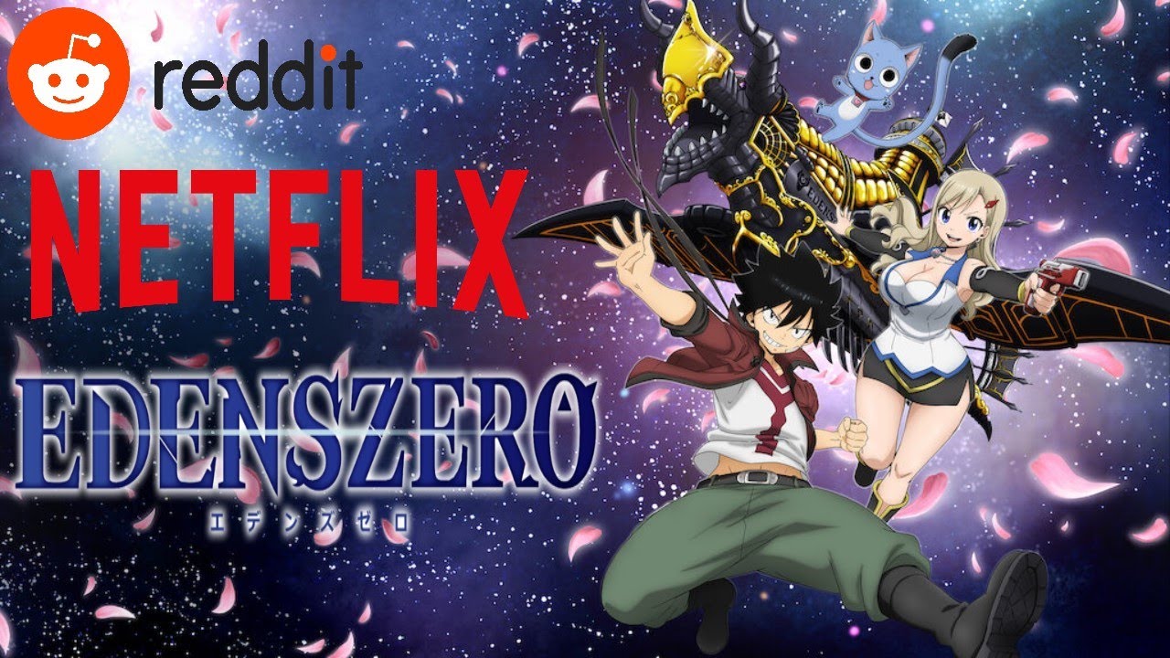 Eden Zero out on Netflix!! - Eden Zero Reddit - YouTube