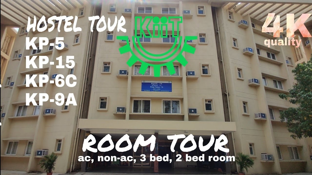 2nd YEAR BOYS HOSTEL KIIT😍 || KP-6C || KP-15 || KP-5 || KP-9A || AC AND ...
