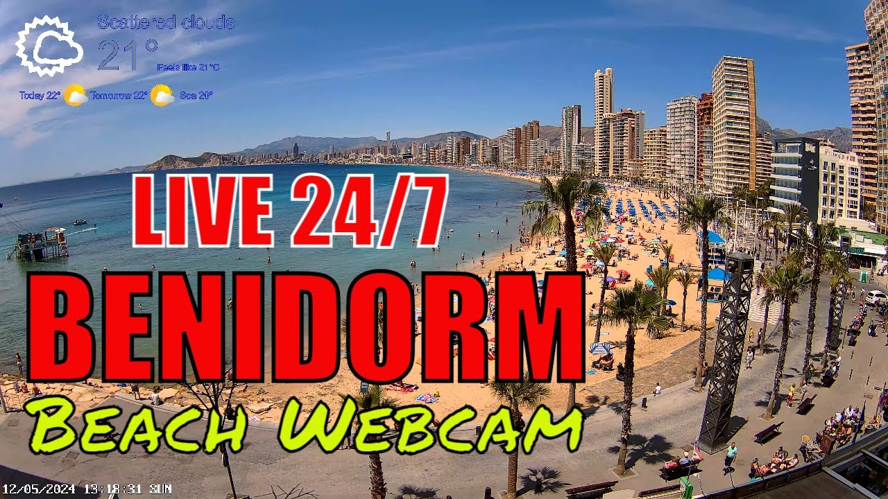 Benidorm Live Beach Cam 🇪🇸 Streamed 12th May 2024 (2) - YouTube
