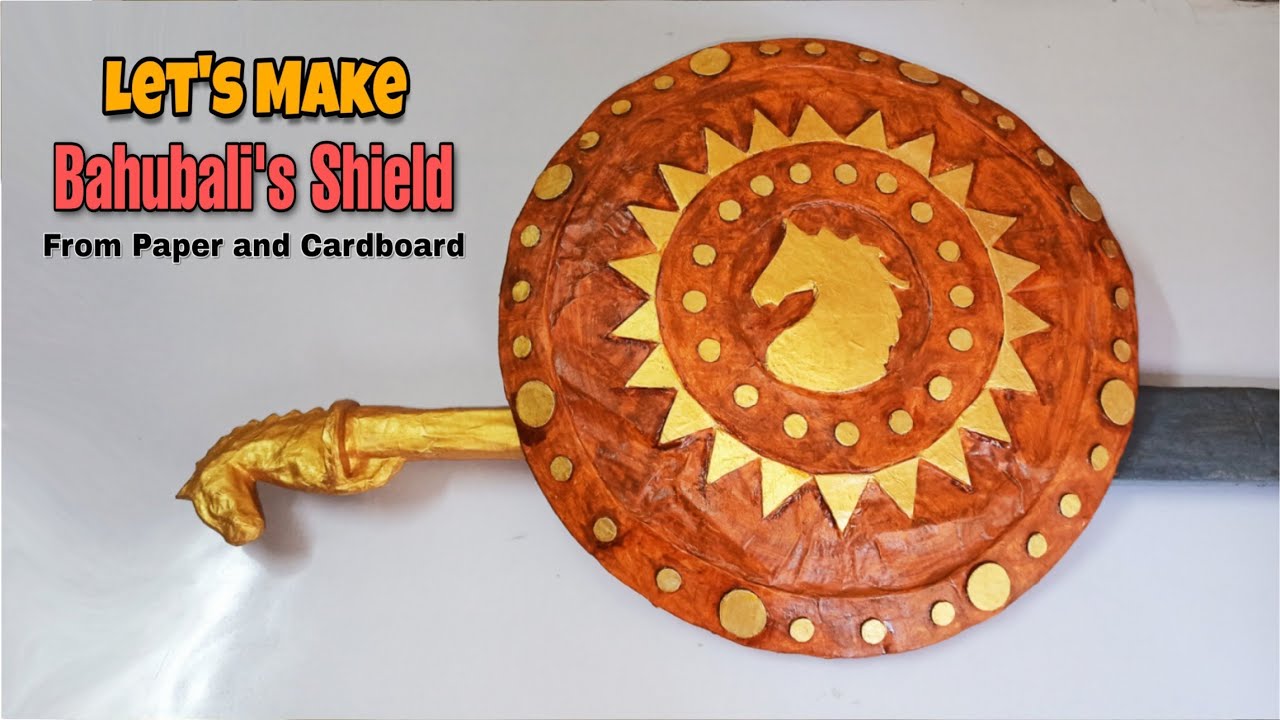 How to Make Bahubali Shield with Cardboard | bahubali weapons ...