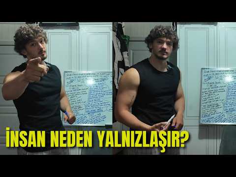 Yalnızlık Nedir? İnsan Neden Yalnızlaşır? Yalnızlığın Olumlu Yanları Var Mı? DERS - 3