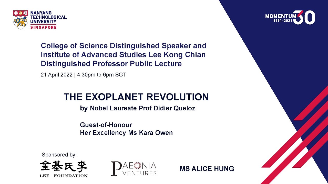 IAS NTU Public Lecture - The Exoplanet Revolution by Nobel Laureate ...