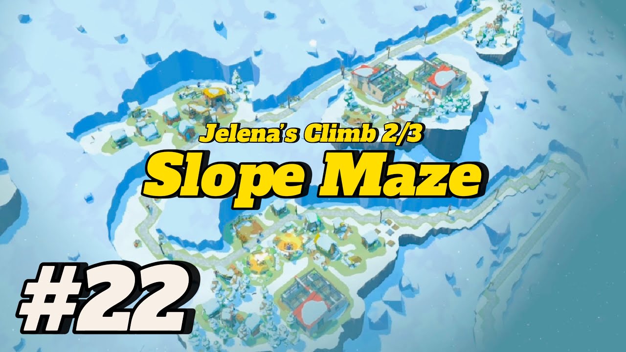 OUTLANDERS 2 New Campaign Walkthrough 22 Slope Maze Jelena s Climb 2 3 outlanders-2-new-campaign-walkthrough-22-slope-maze-jelena-s-climb-2-3