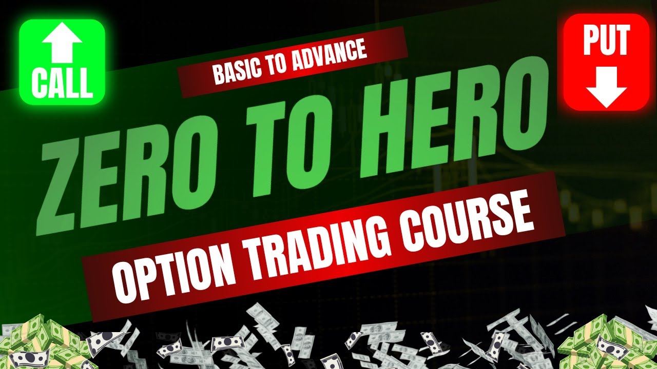 ZERO TO HERO OPTION TRADING FULL COURSE || OPTION TRADING || LIVE ...