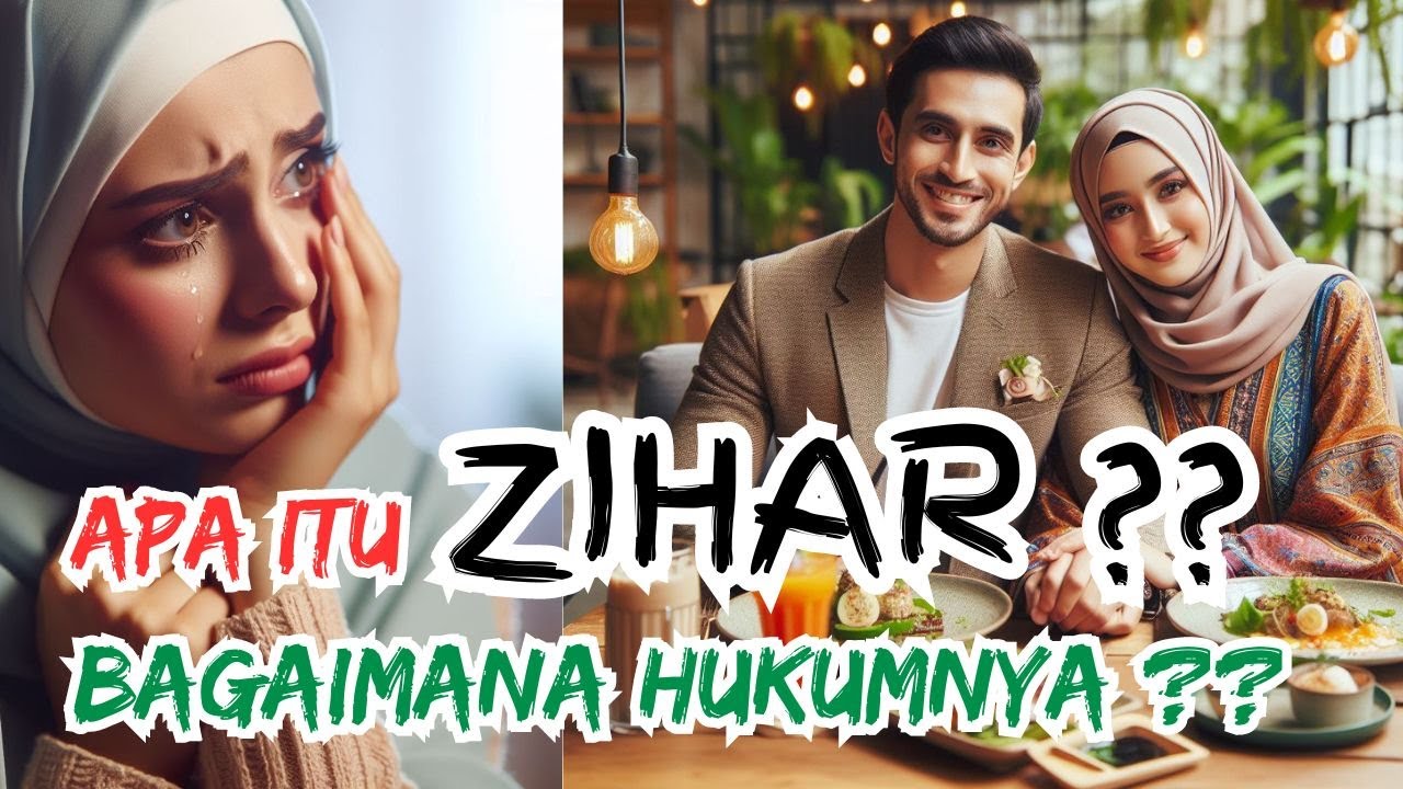 SUAMI ISTRI WAJIB TAHU !! APA ITU ZIHAR ? BAGAIMANA HUKUMNYA ?? || BERIKUT PENJELASANNYA - YouTube