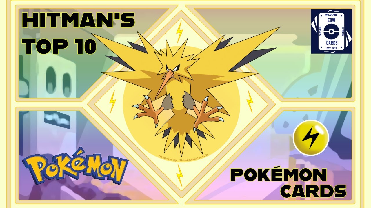 THE HITMAN SHOWS OFF HIS TOP 10 POKÉMON CARDS! - YouTube