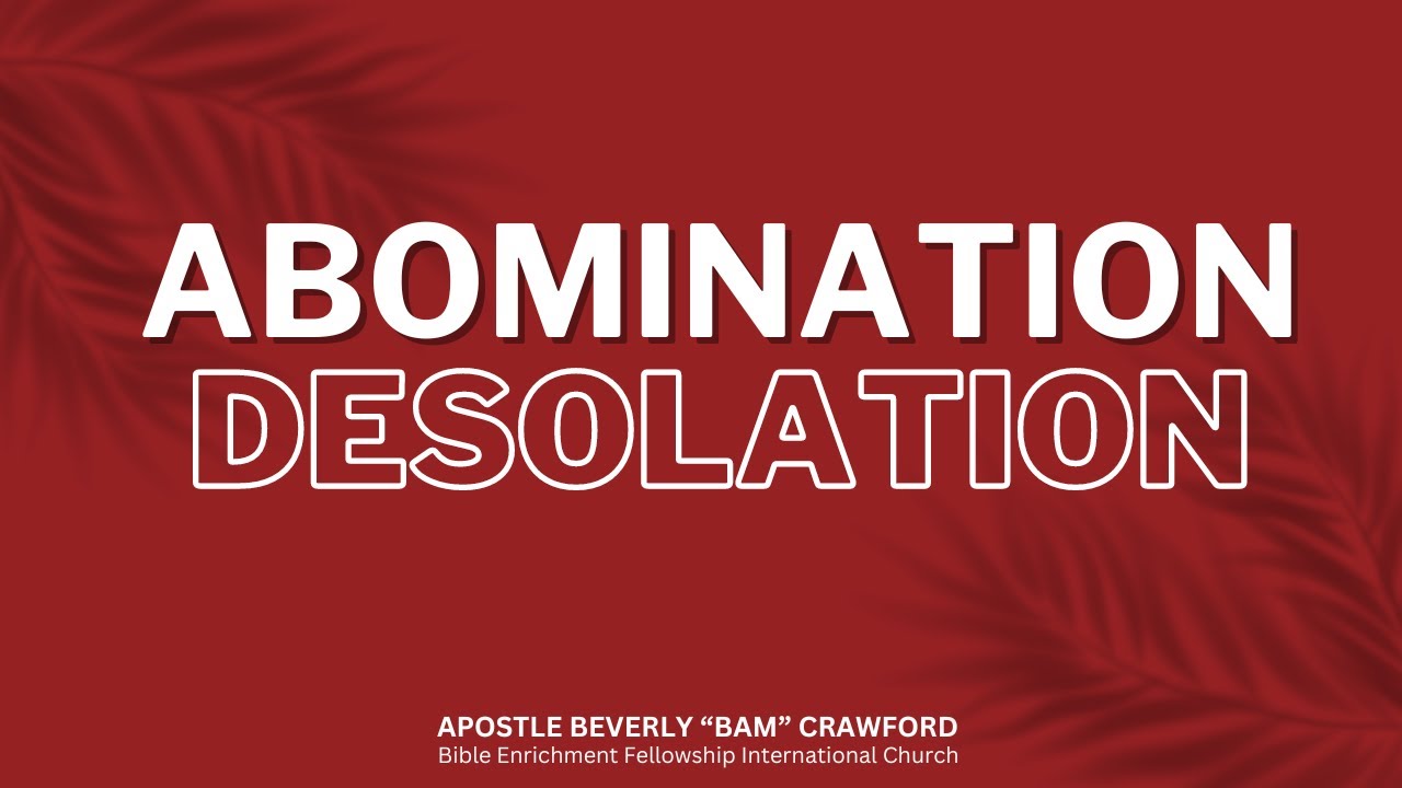 Abomination Desolation - YouTube