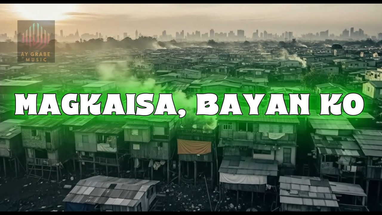Ay Grabe - MAGKAISA , BAYAN KO - YouTube