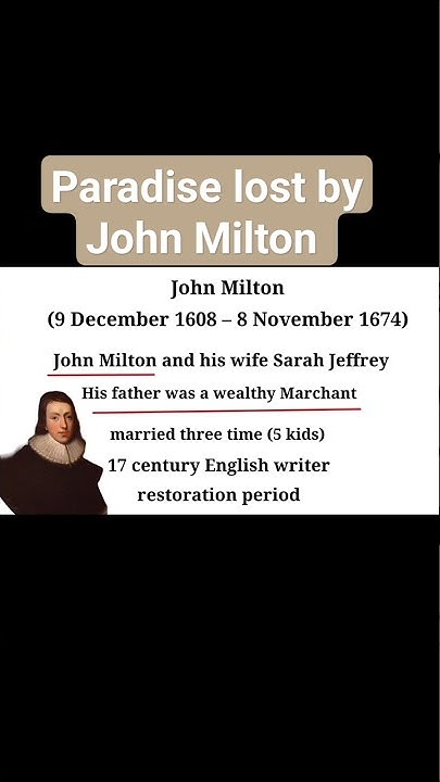 paradise Lost|John Milton's biographical sketch |introduction to John ...