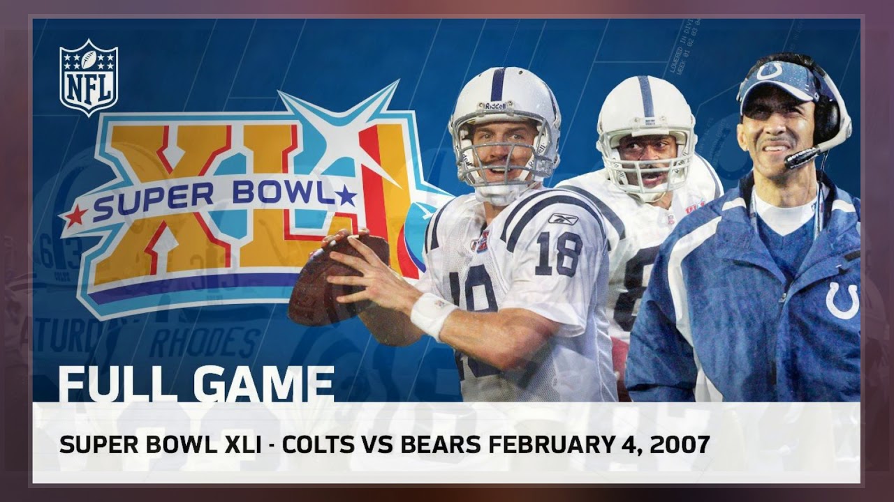 Super Bowl XLI - YouTube