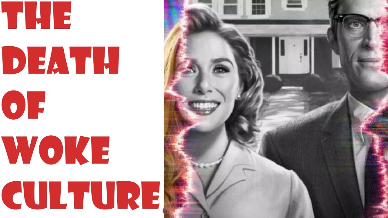 The Death of woke Culture - YouTube