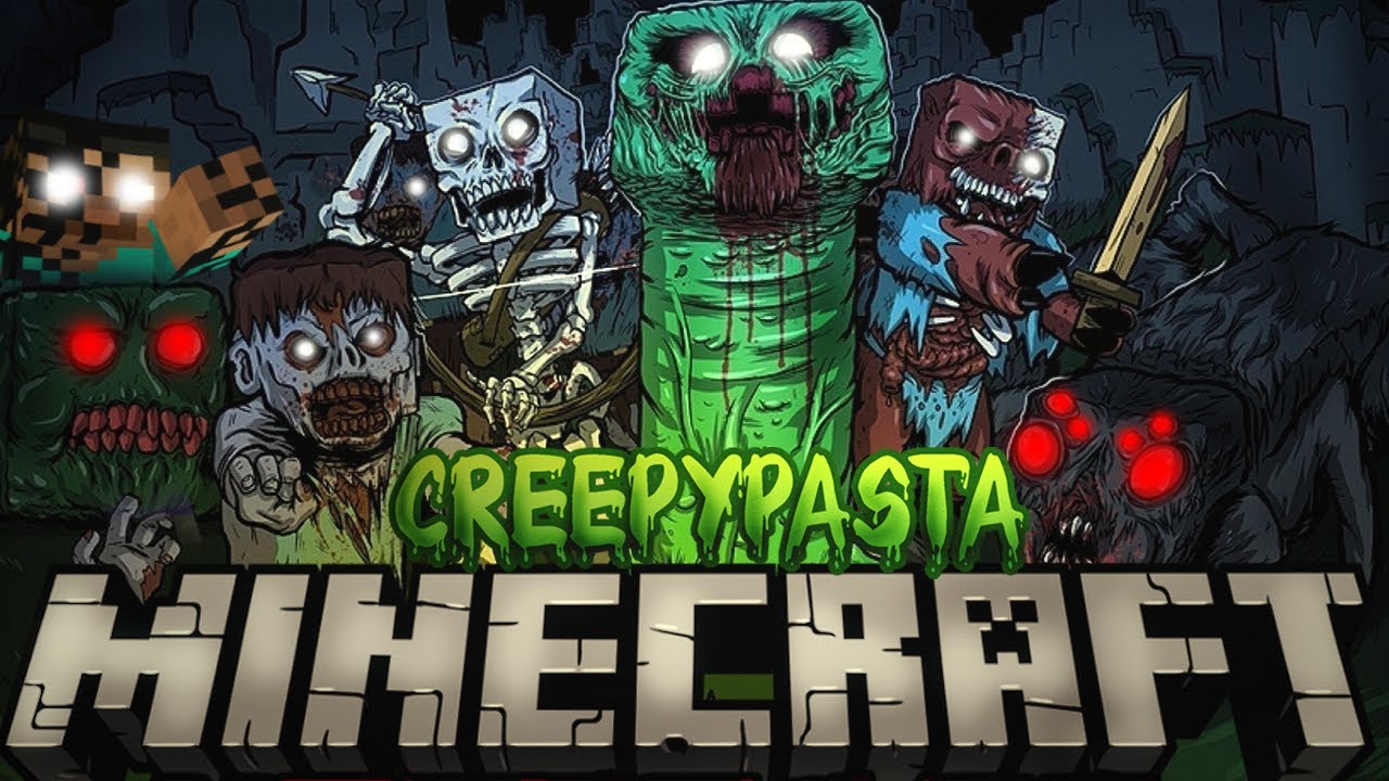 Creepypasta Minecraft