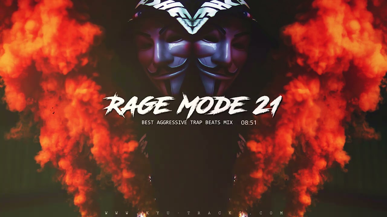 'RAGE MODE 21' Hard Rap Instrumentals | Aggressive Trap Beats Mix 2021 ...