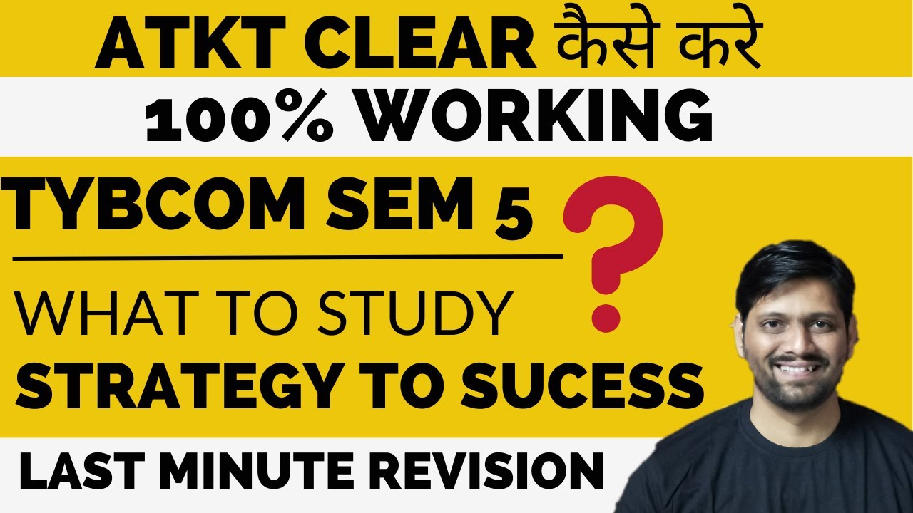 TYBCOM SEM 5 ATKT CLEAR Clear KARNE KI STRATEGY | TYBCOM SEM V ATKT ...