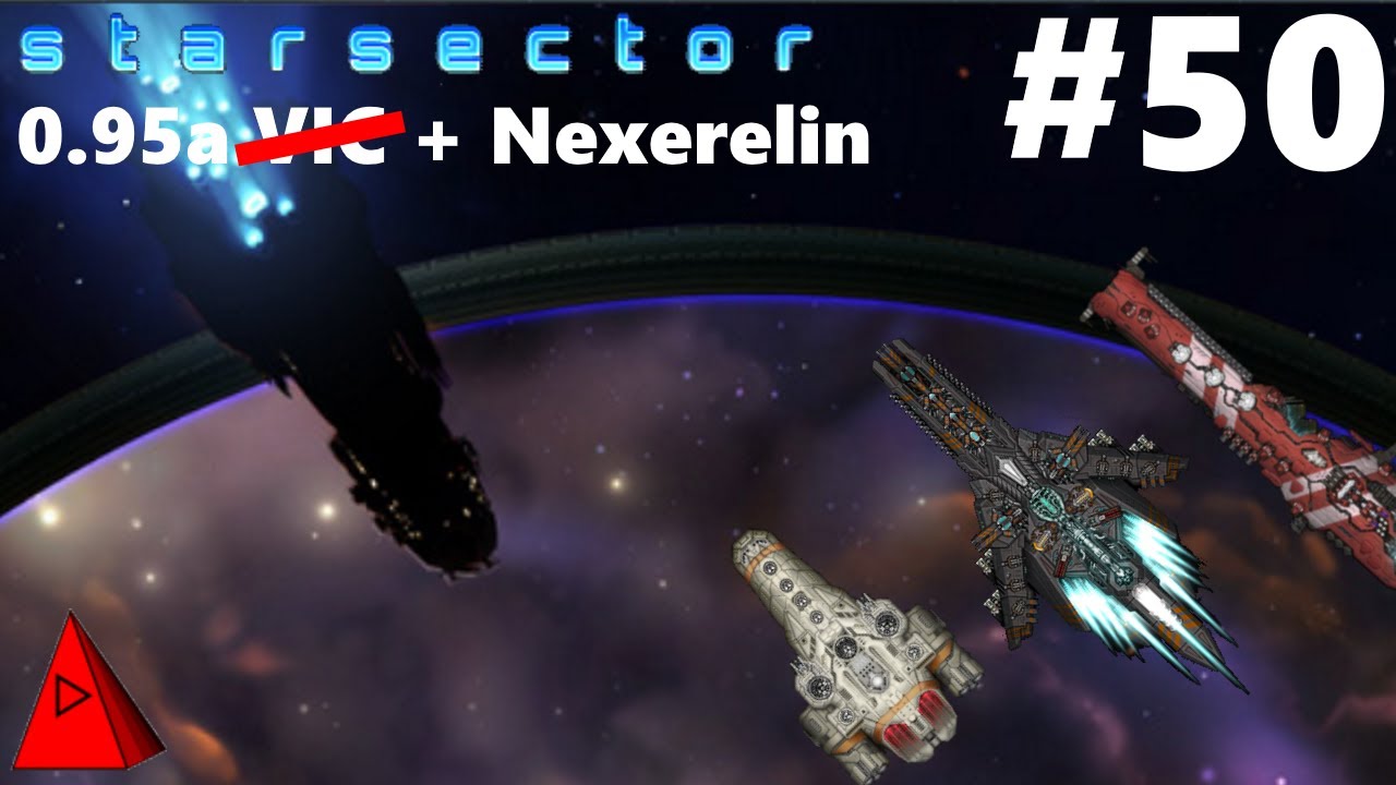 Let's Go Beyond the Sector - Starsector 0.95a VIC & Nexerelin + 45 Mods - Let's Play #50 - YouTube