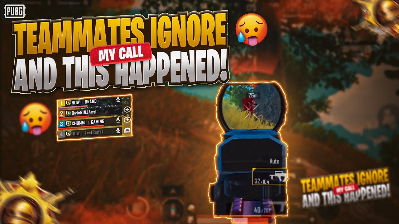 Teammates Ignore My Calls & This Happened | Pubg Mobile | How Brand ...