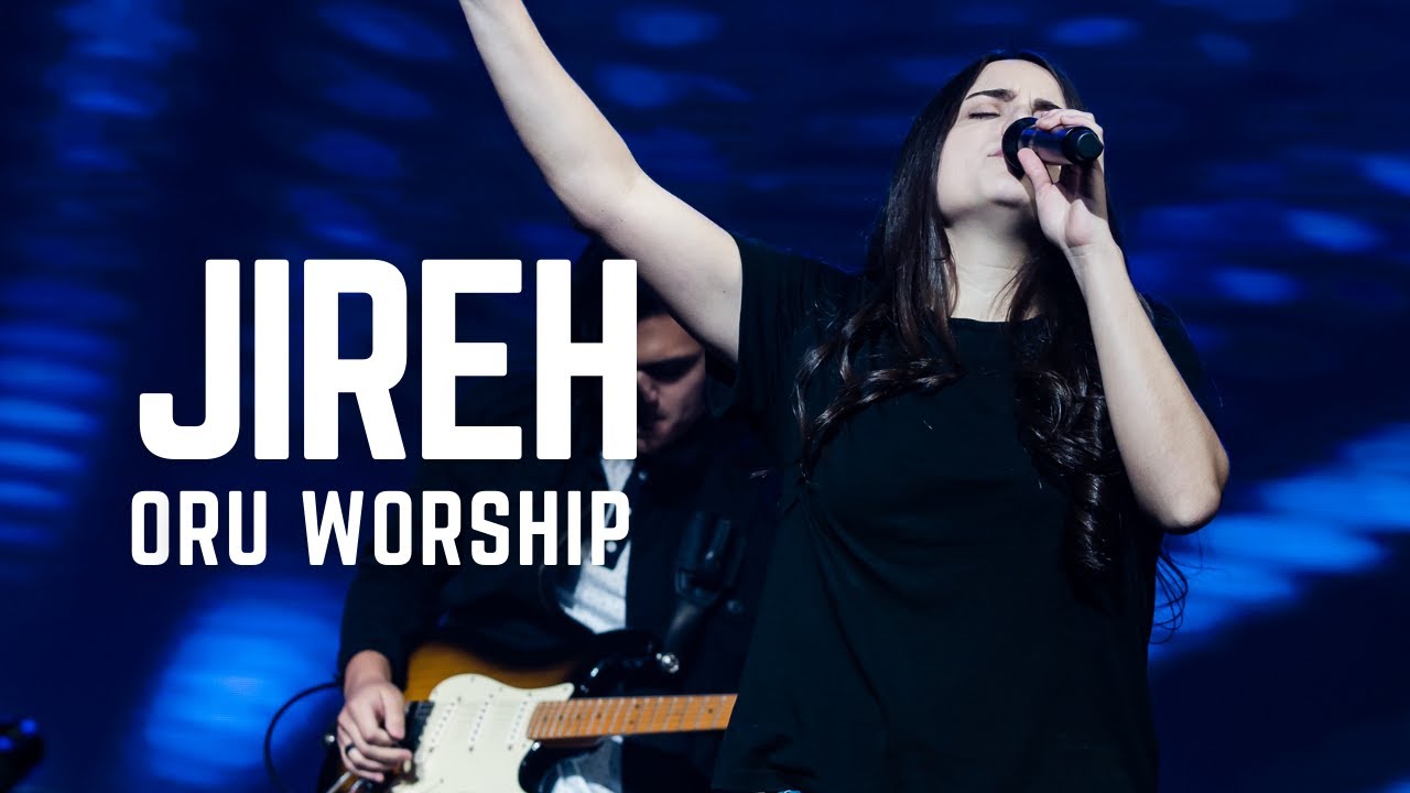 Jireh by ORU Worship | Fall 2021 - YouTube