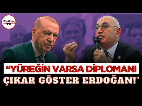 Mahmut Tanal'dan Erdoğan’a ‘diploma’ çağrısı: “Yüreğin varsa çıkar göster, 86 milyon görsün!\