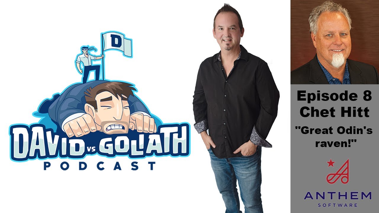 David VS Goliath Podcast- Episode 8 - Chet Hitt - "Great Odin's Raven ...