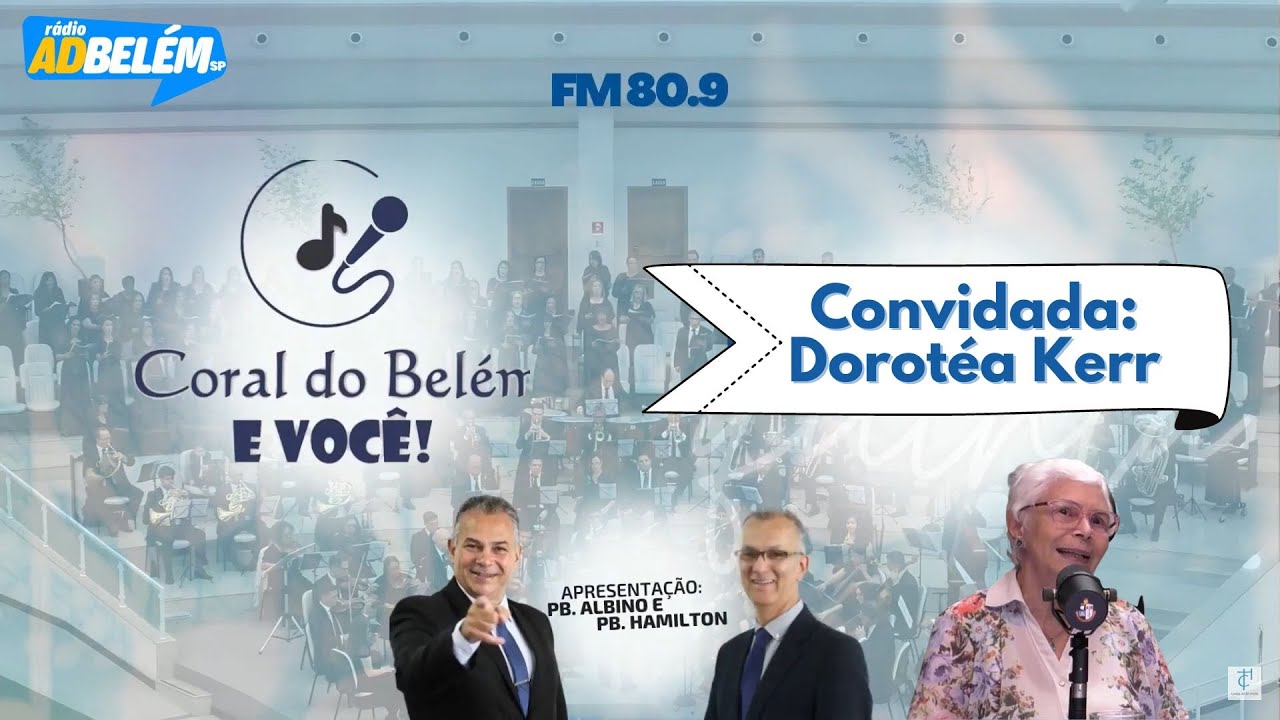 [LIVE] ENTREVISTA COM DOROTÉA KERR - GRANDE CORAL EVANGÉLICO - @adfm88 ...