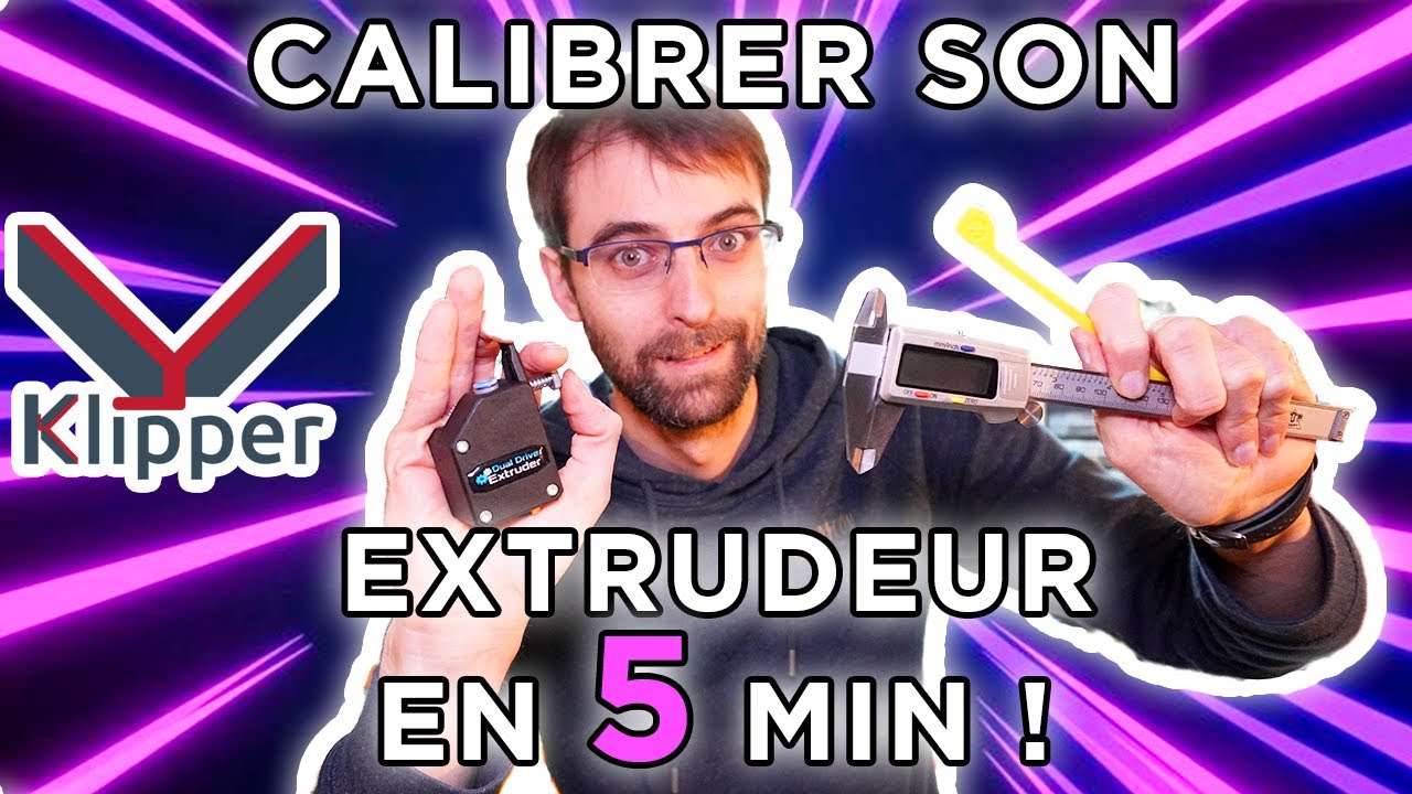 Calibrer l'EXTRUDEUR de son imprimante 3D sous Klipper : le tuto ! - YouTube