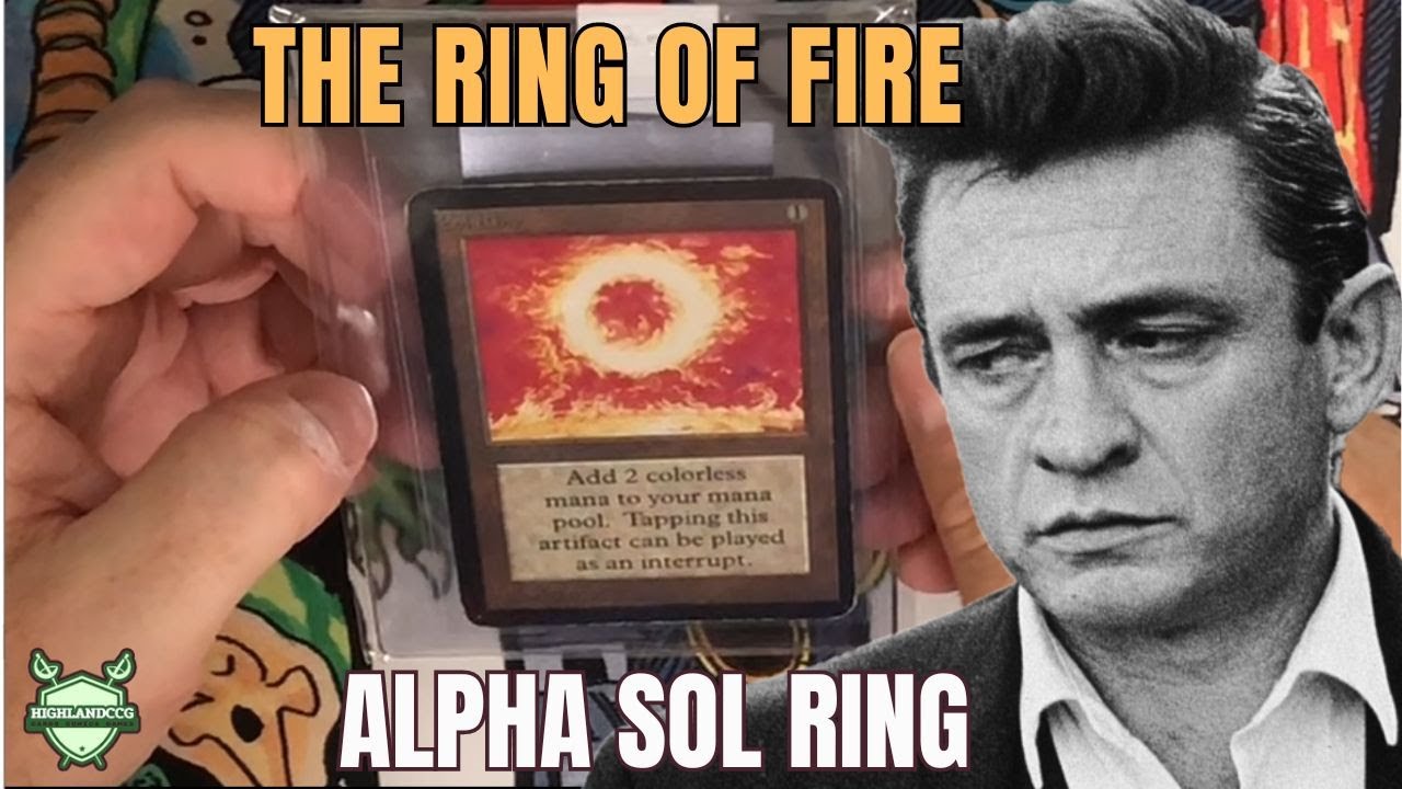 THE ORIGINAL RING OF FIRE! An Alpha Sol Ring Added to the Collection ...