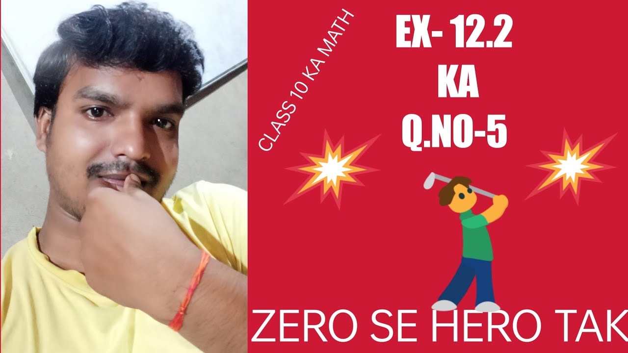 Class 10 Ka Math Ex 12 2 Q No 5 Hindi Medium ️ Ncert Solution ️