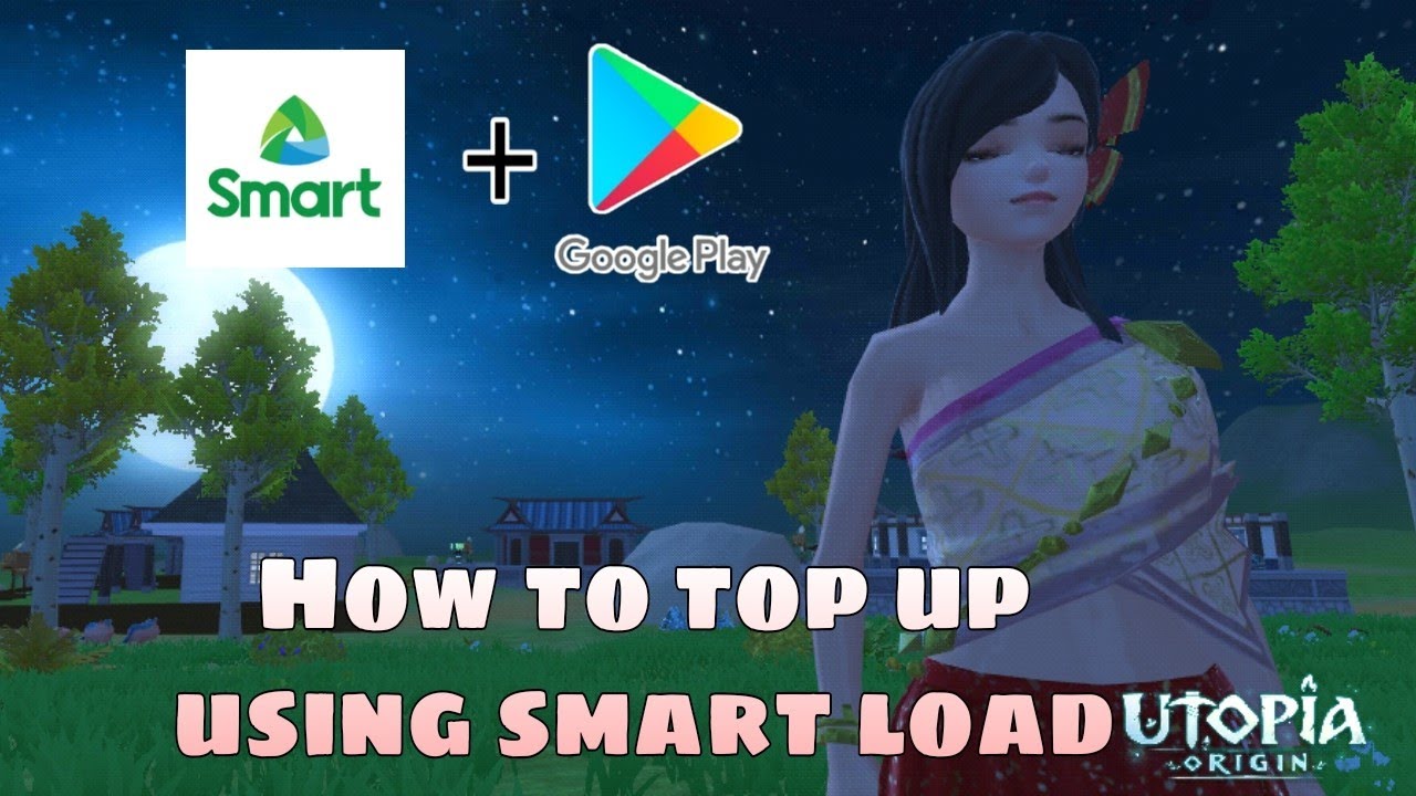 How to top up in Utopia:Origin using smart load through playstore | PH ...