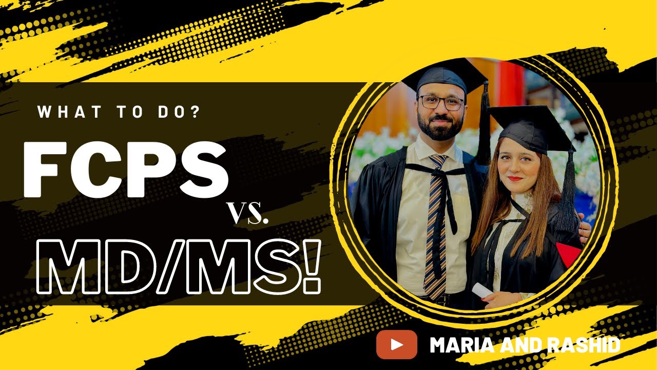 FCPS or MD/MS - WHAT TO CHOOSE? - YouTube