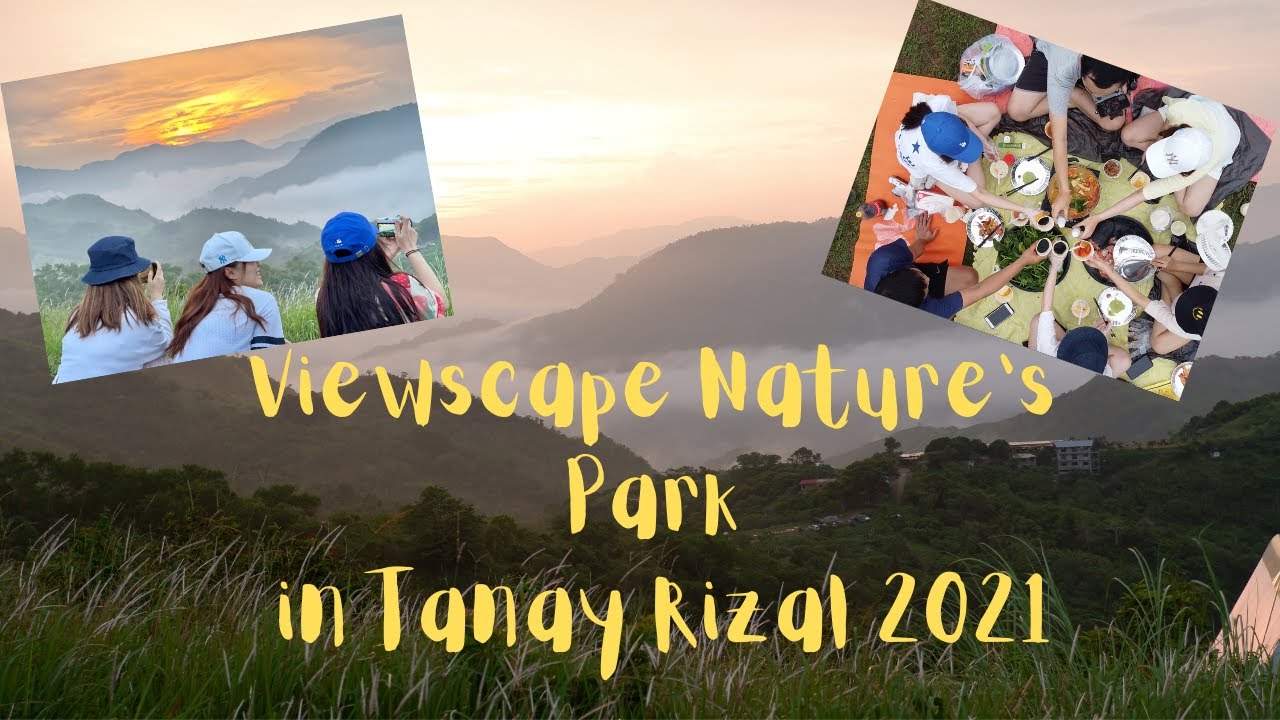 Viewscape Nature's Park in Tanay Rizal 2021| CAMPING | FAMILY CAMPING ...