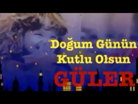 GÜLER  İyi ki Doğdun :)  3. VERSİYON Komik Doğum günü Mesajı