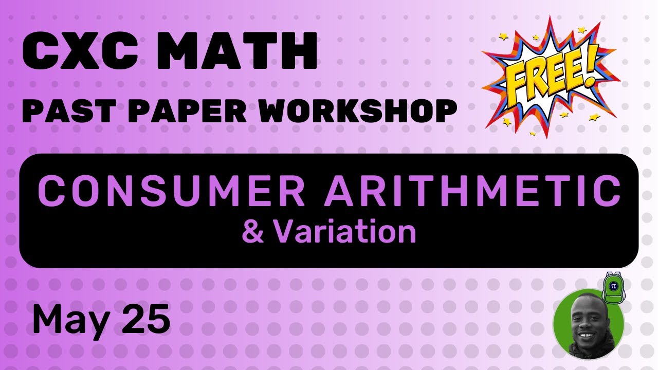 FREE CXC Past Paper Workshop CONSUMER ARITHMETIC VARIATIONS YouTube free-cxc-past-paper-workshop-consumer-arithmetic-variations-youtube