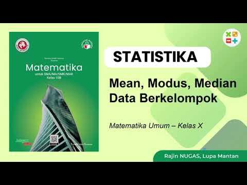 Statistika - Mean, Median, Modus Data Berkelompok #fazanugas - YouTube