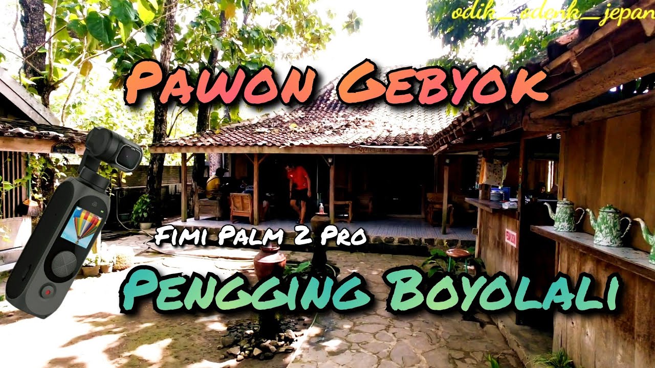 Pawon Gebyok Pengging Boyolali | fimipalm2pro - YouTube