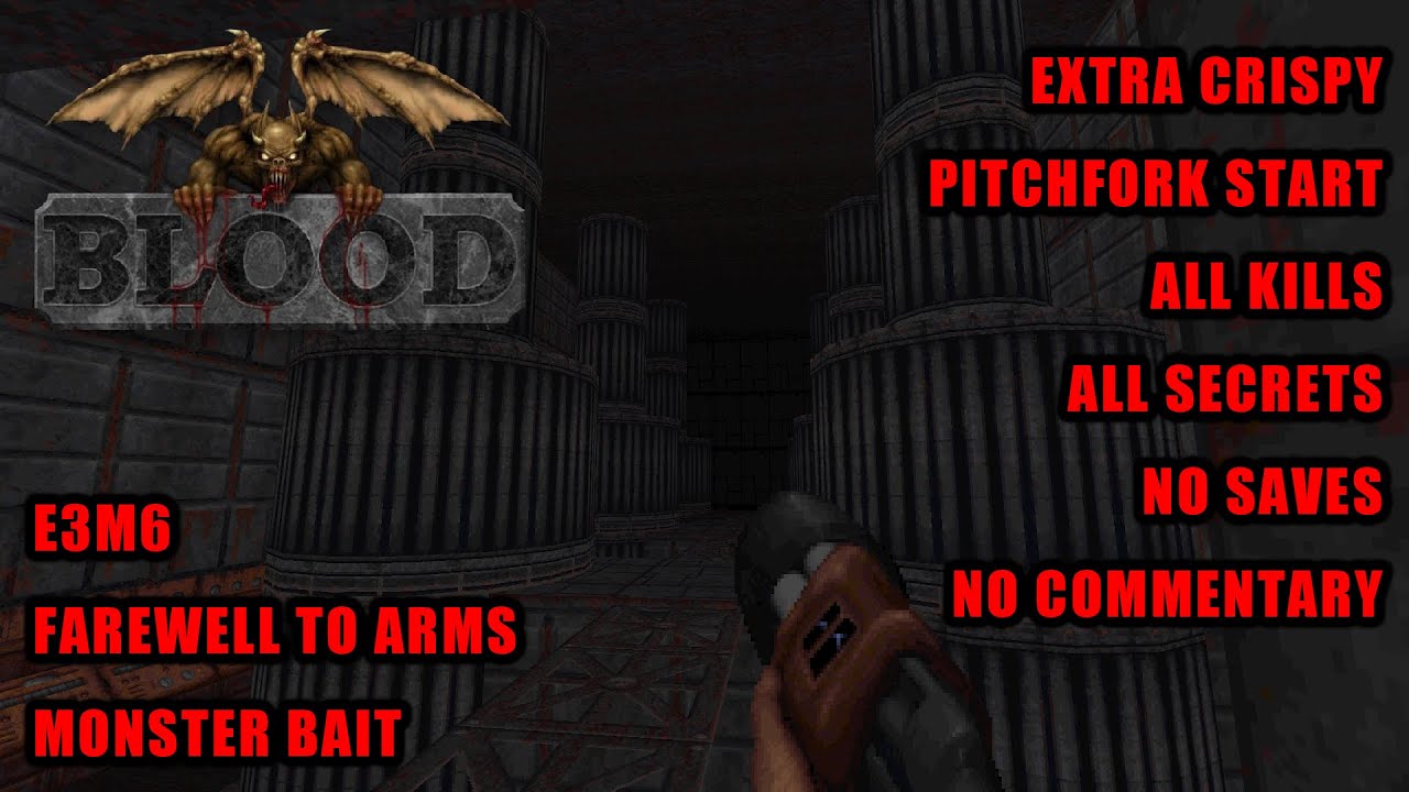 BLOOD - E3M6: Monster Bait (Extra Crispy All Kills + Secrets) - YouTube