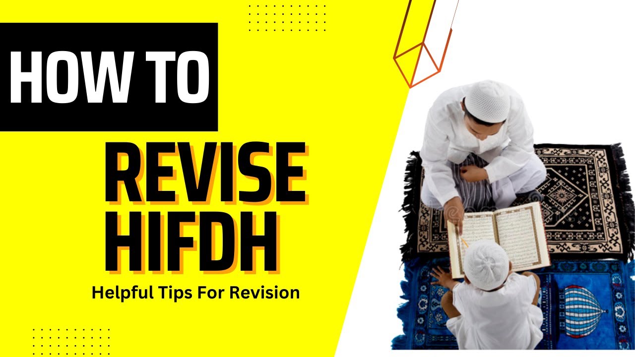 How to Memorize & Revise the Quran Fast | Tips & Techniques for Hifdh ...
