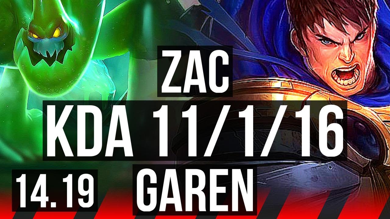ZAC vs GAREN (TOP) | 11/1/16, Legendary, 37k DMG | EUW Master | 14.19 - YouTube