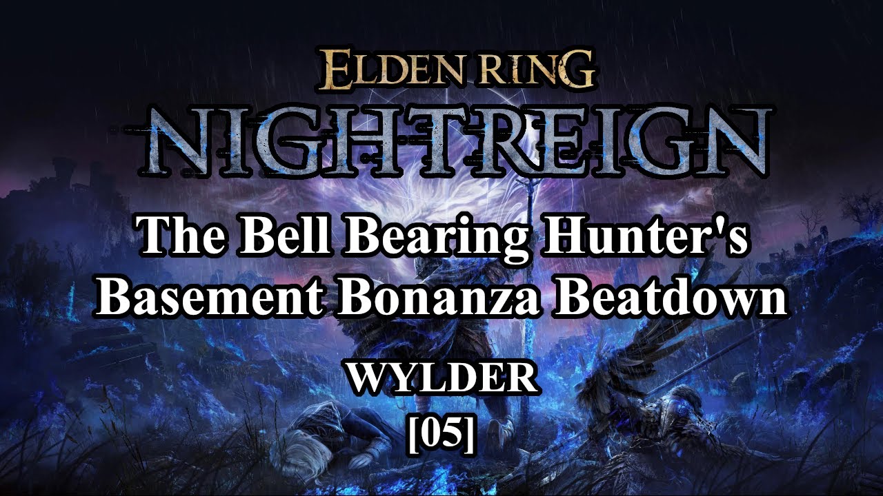 The Bell Bearing Hunter's Basement Bonanza Beatdown - Elden Ring ...
