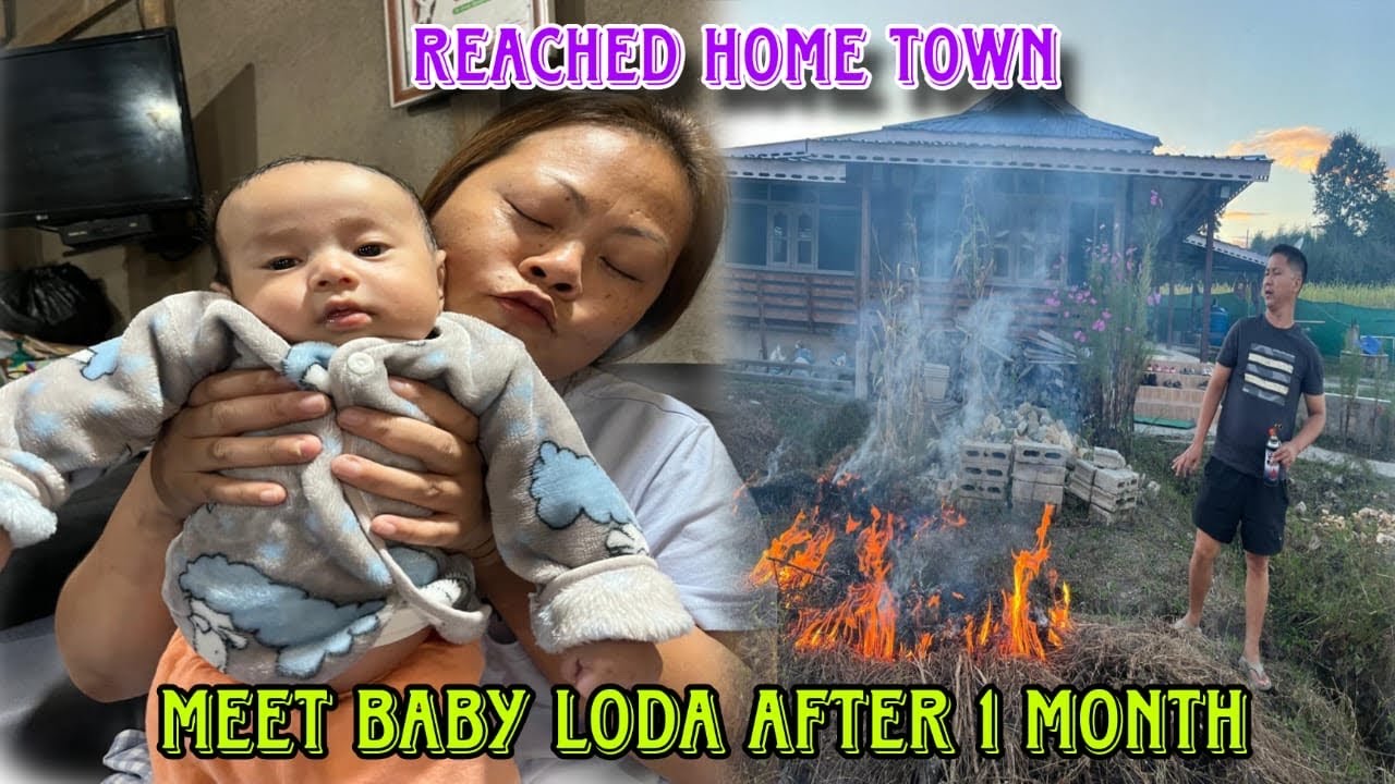 Reached home town Ziro// meet baby Loda after 1 month ️🧿 - YouTube