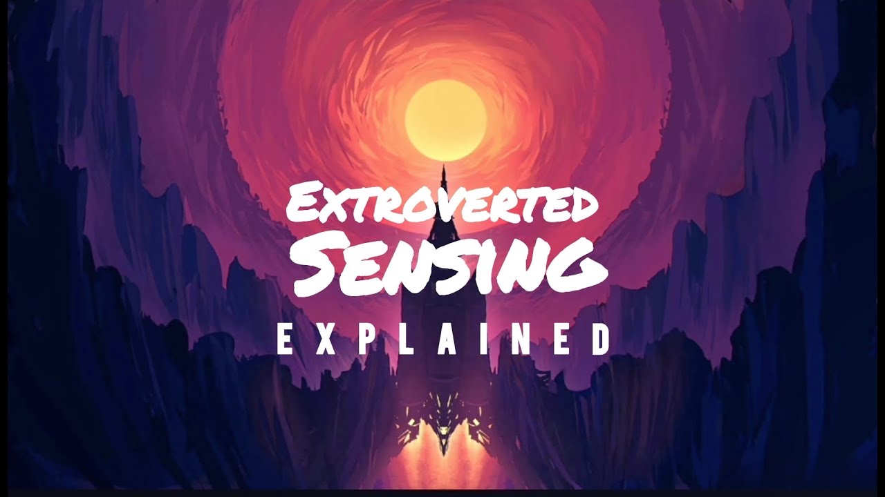 The Beginner's Guide To Extroverted Sensing (Se) | [AI voiceover] - YouTube