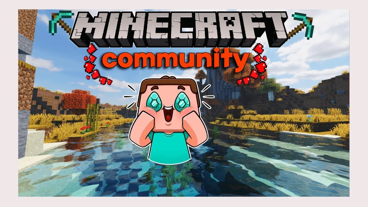 MINECRAFT COMMUNITY - YouTube