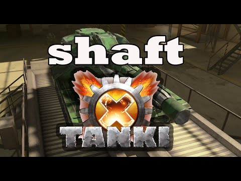 Tanki X gameplay |kill montage| shaft - YouTube
