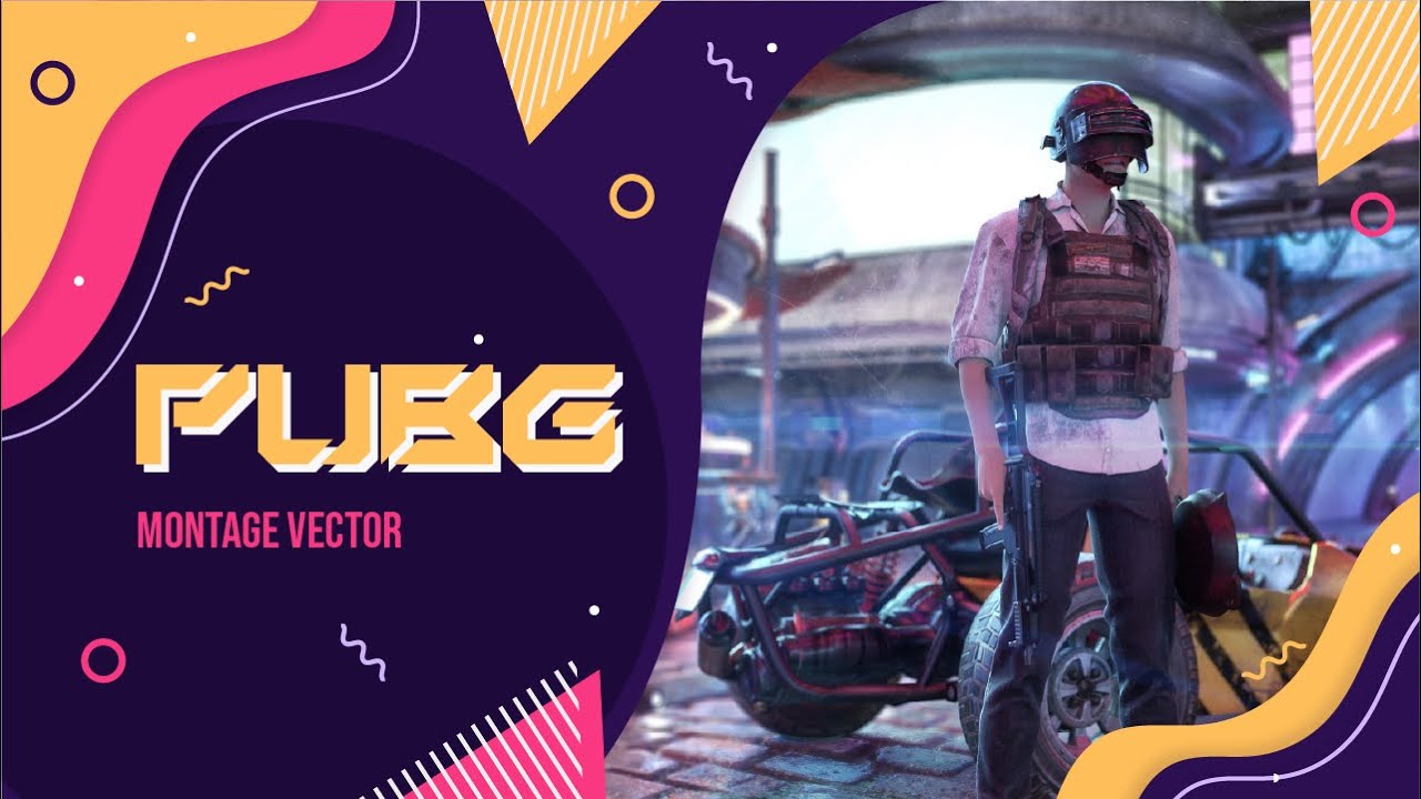 Montage Vector - PUBG (PLAYERUNKNOWN'S BATTLEGROUNDS) - YouTube